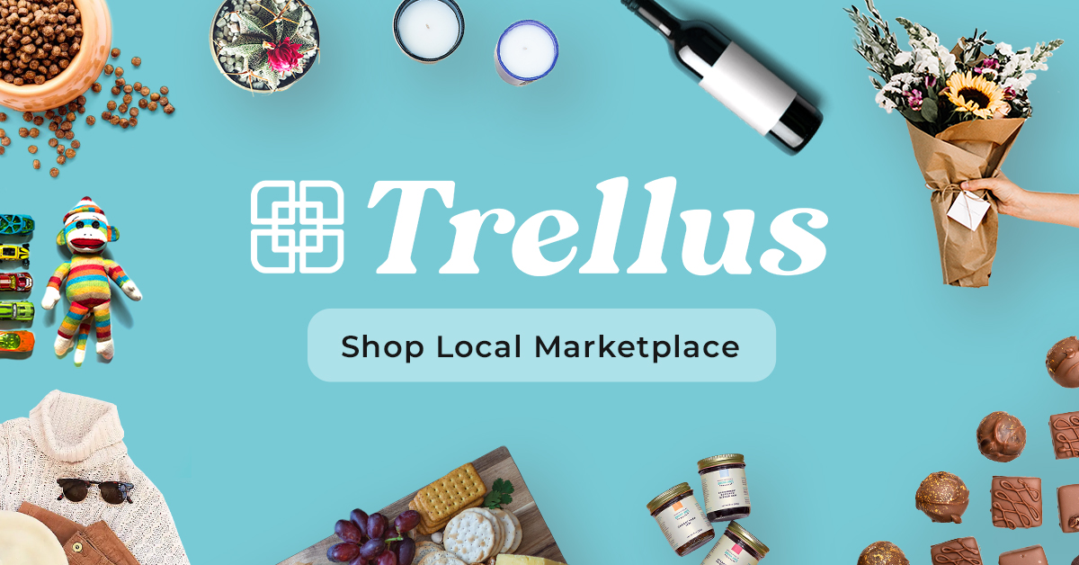Trellus Times - Trellus - Same-Day Local Delivery and Marketplace